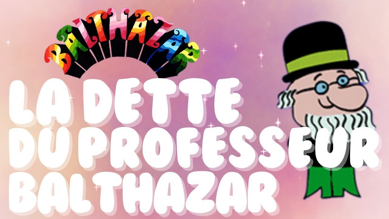 Professor Balthazar - La dette du professeur Balthazar - S2E5 (fr ...