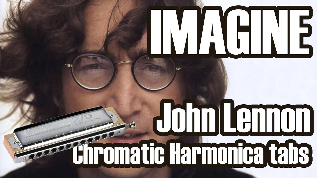 Imagine - Chromatic Harmonica tabs key of C - YouTube