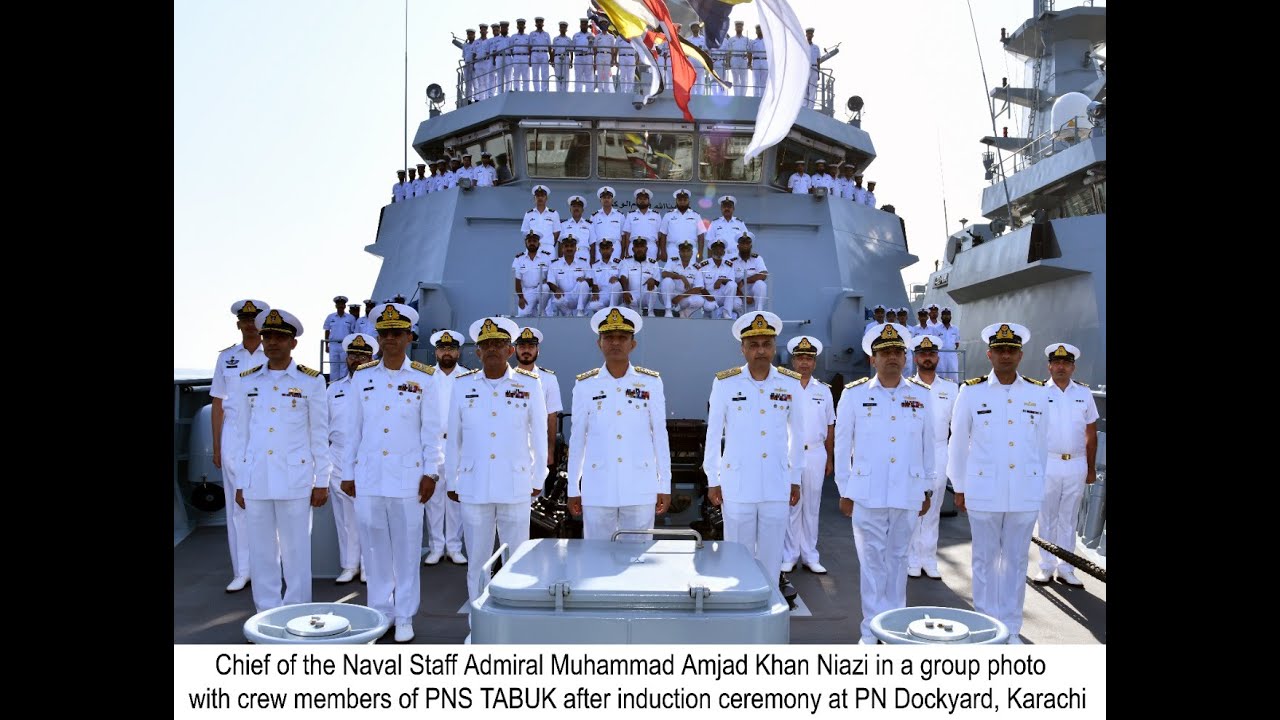 INDUCTION CEREMONY OF PAKISTAN NAVY SHIP TABUK HELD AT KARACHI | PNS ...
