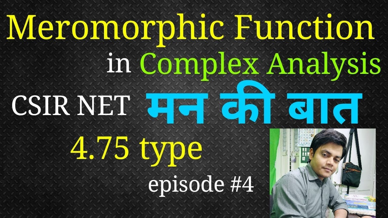 Meromorphic Function In Complex Analysis Csir Net Question Discussion Essential Singularity