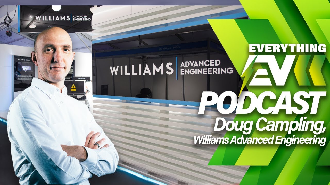 Williams Advanced Engineering, Doug Campling, | EVERYTHING EV PODCAST ...