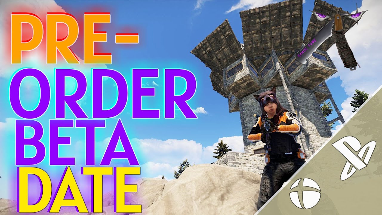 Rust Console ☢️ Pre-Order Beta Release Date? Announcement!🎮 And MORE ...