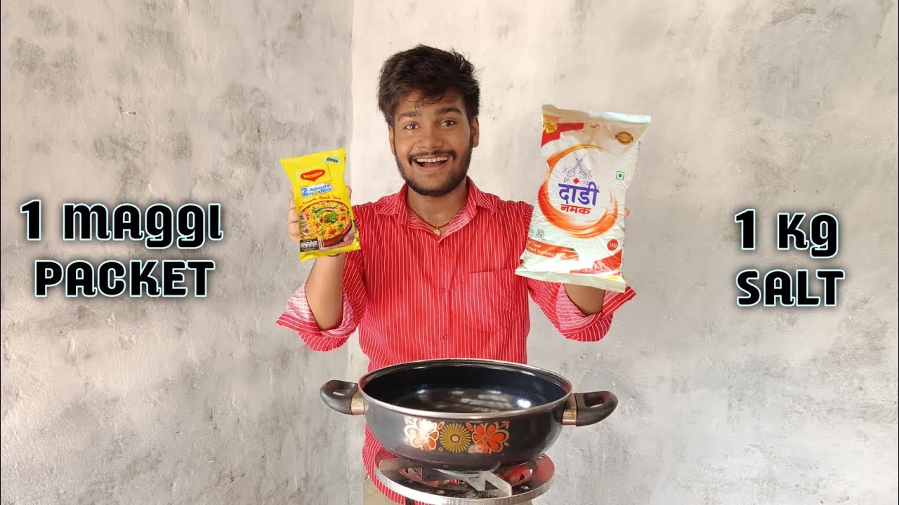The world's saltiest Maggi | We put 1kg salt in a packet of Maggi ...