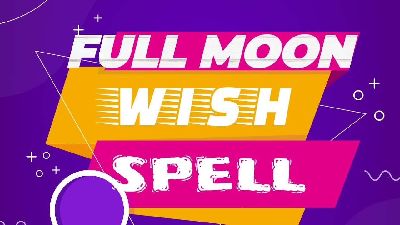 Full Moon Wish Spell by White Magic - YouTube