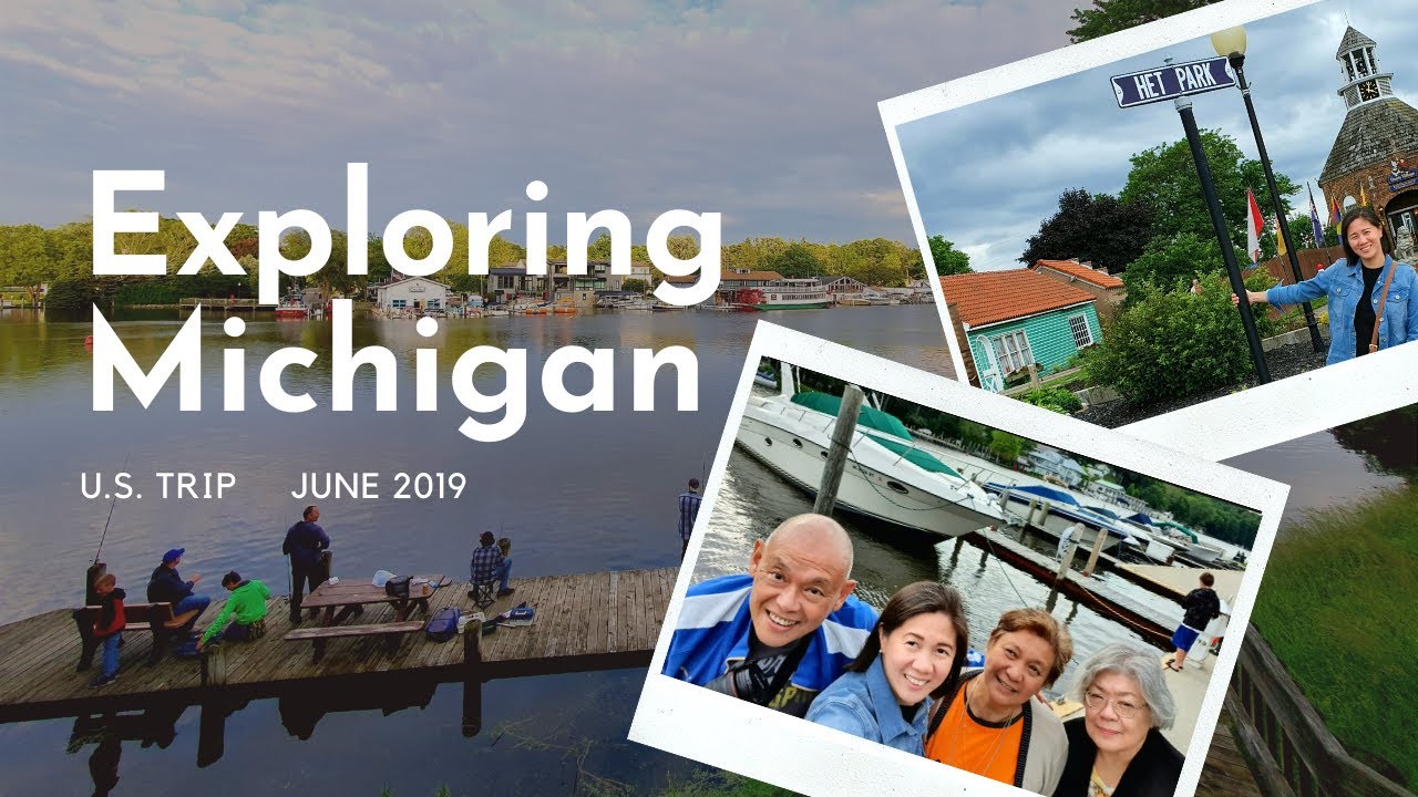 Trip to Michigan (June 2019) - YouTube