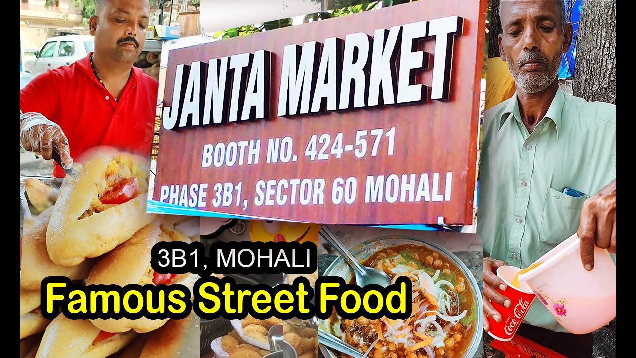 Mohali 3B1 Market Famous Street Food | Janta Market | 3B1- Mohali ...