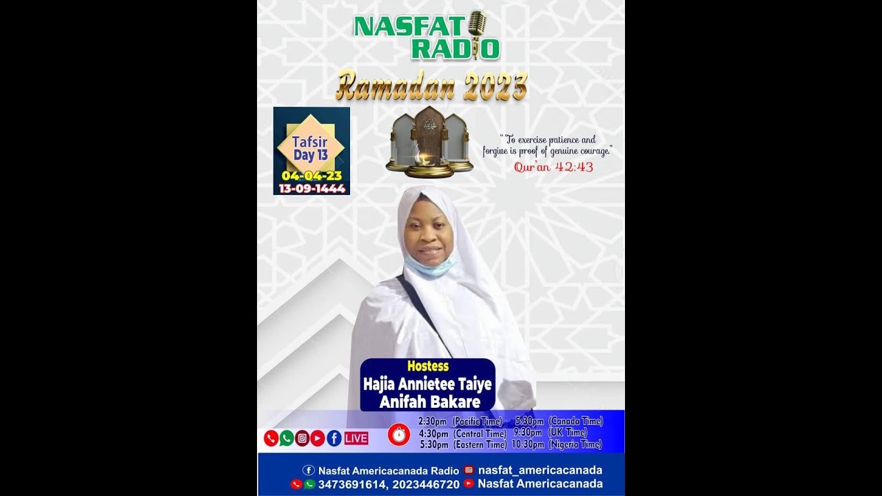 NASFAT RADIO RAMADAN DAY 13,l LESSONS FROM Q:3 VS 134.Fadeelatus-Sheikh Abdullahi Al-Kunti Quran ...