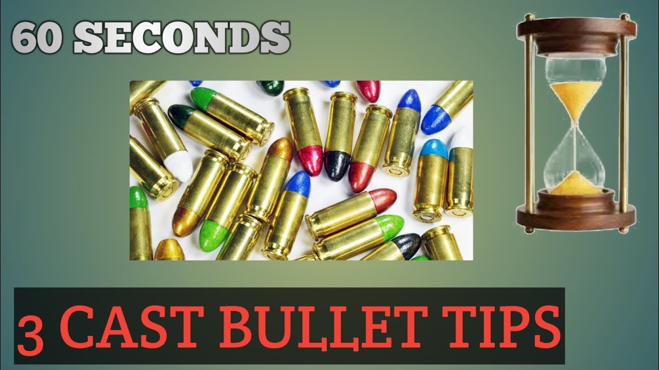60 second reloading tip. 3 ways I ensure success loading lead bullets ...