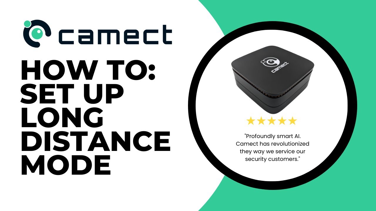 Camect: How To: Set Up Long Distance Mode - YouTube