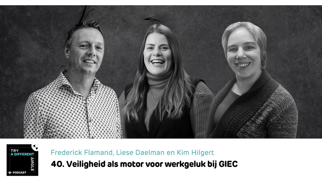 Try a Different Angle Podcast - #40. Veiligheid als motor voor ...