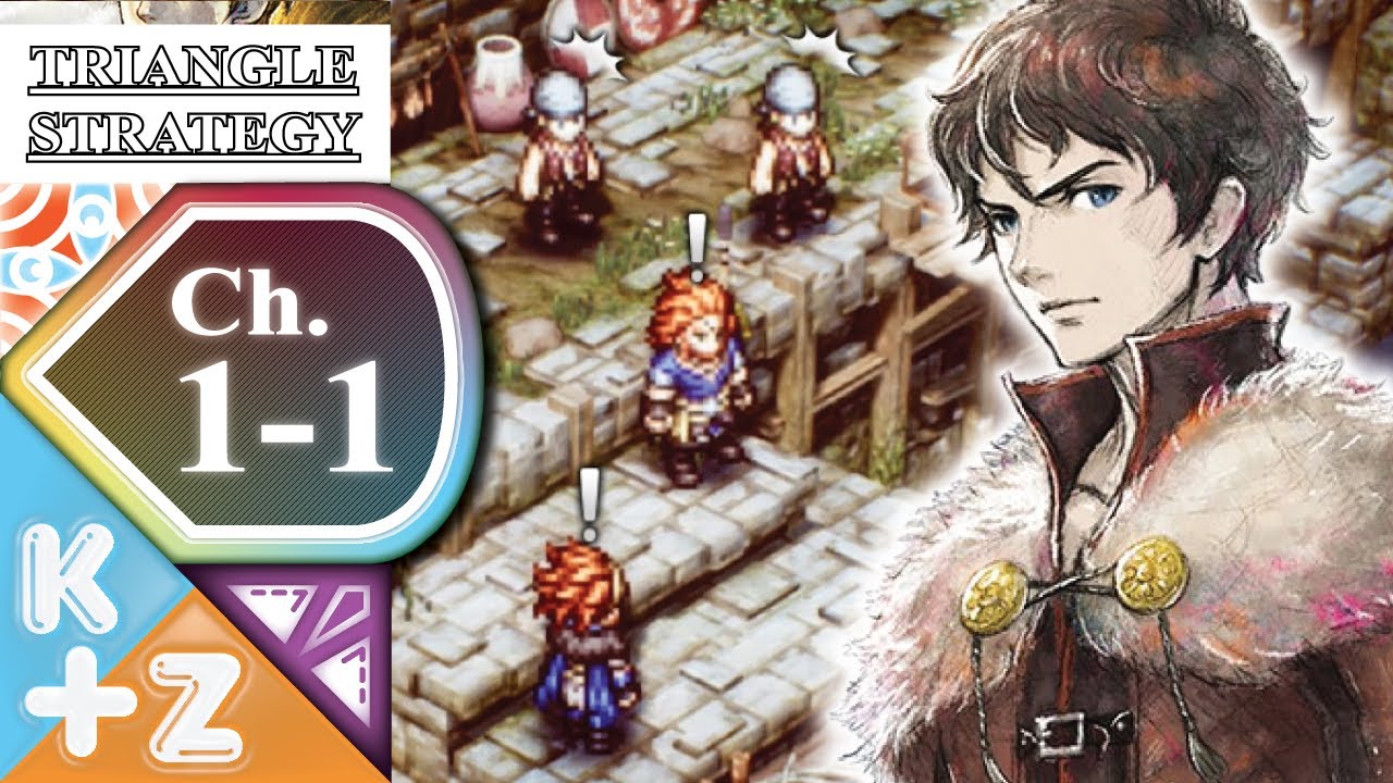 TRIANGLE STRATEGY Ch. 1-1 || The Adventures of Serenoa Begins!! - YouTube