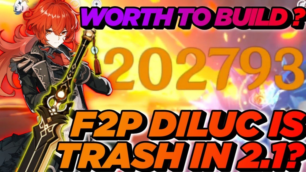 F2P DILUC IS OUTDATED IN PATCH 2.1? | UPDATED F2P DILUC BUILD & GUIDE ...