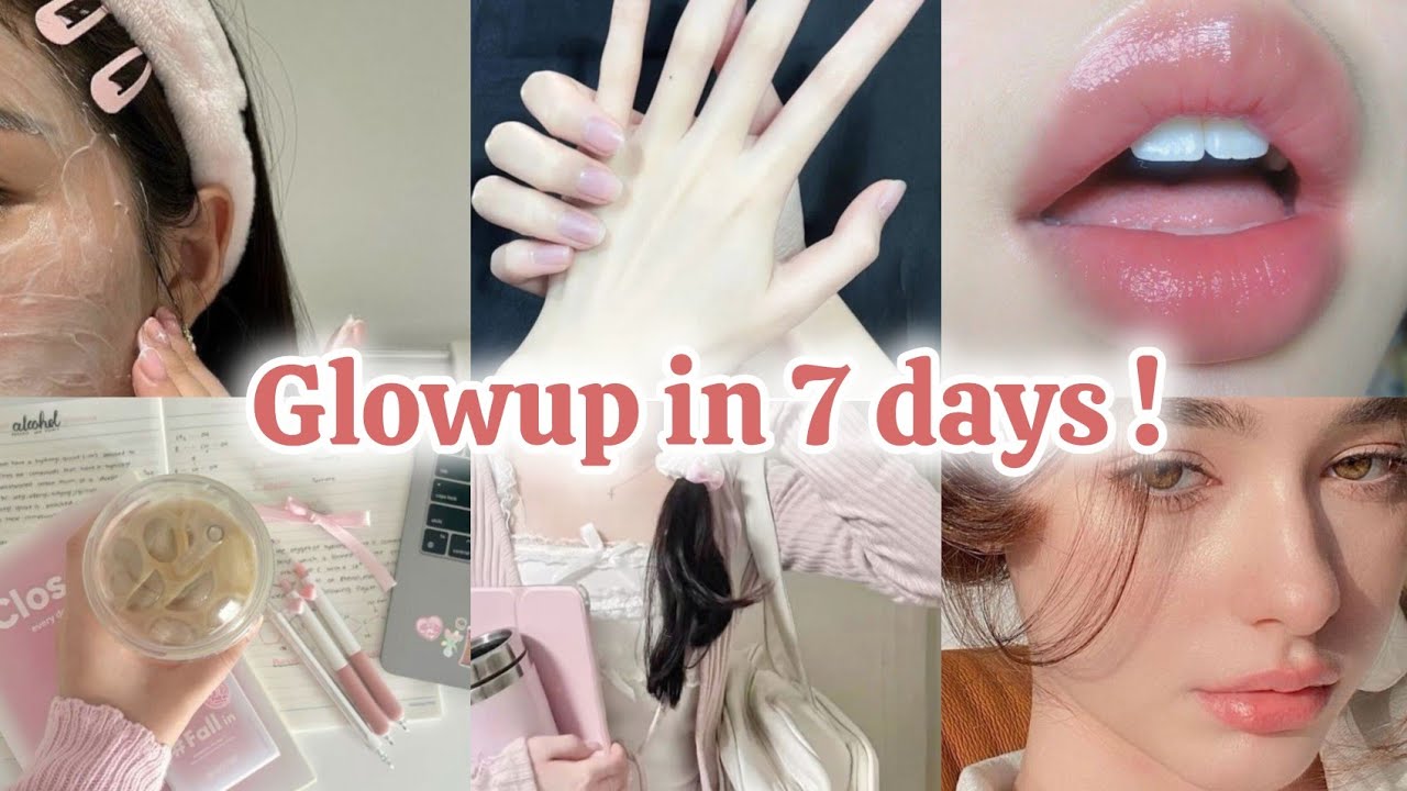 "How to Glow Up in 7 Days – The Ultimate Challenge! (Glow Up Routine)" - YouTube