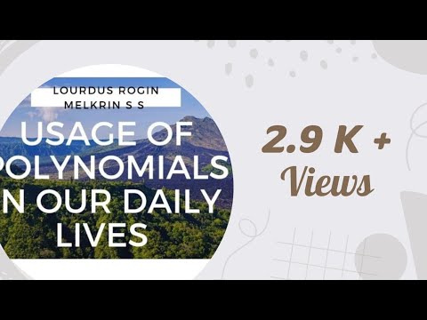 USAGE OF POLYNOMIALS IN OUR DAILY LIVES. - YouTube