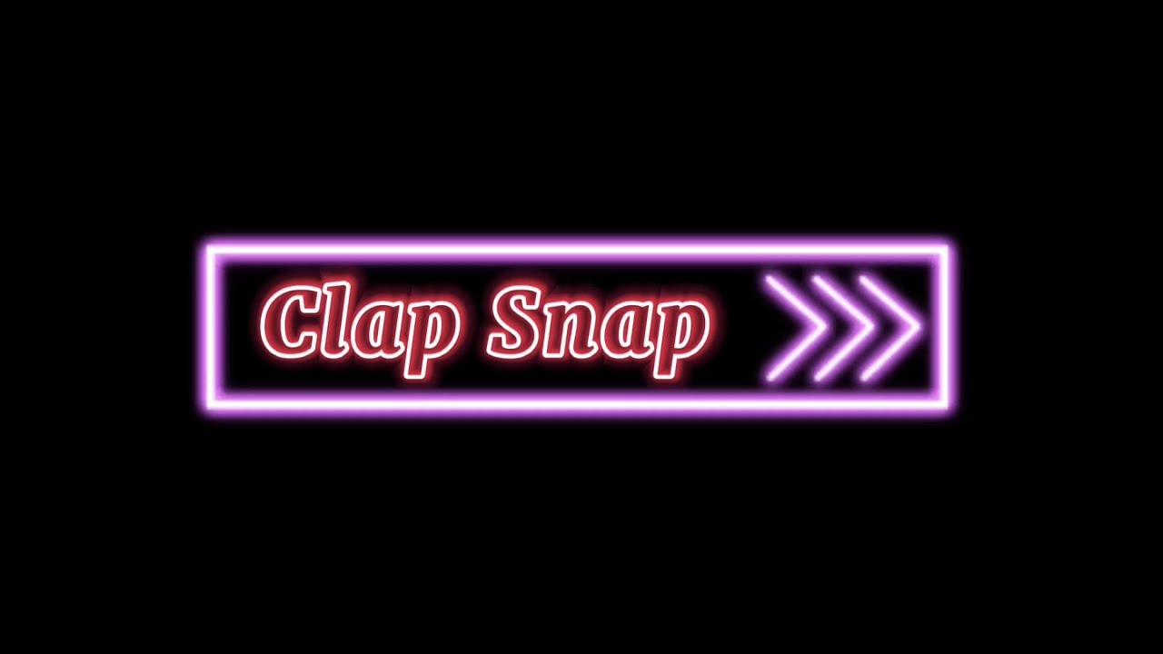 5. Clap Snap💎 - YouTube