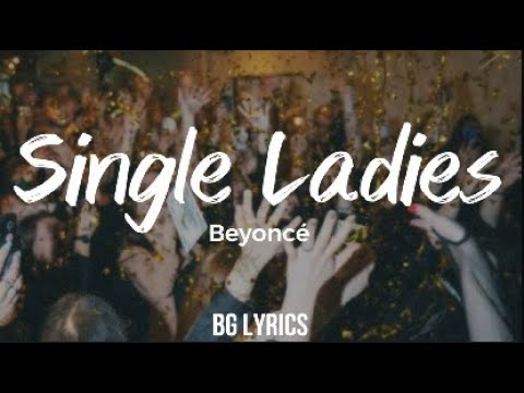 Single Ladies - Beyoncé (Lyrics/Tradução) - YouTube