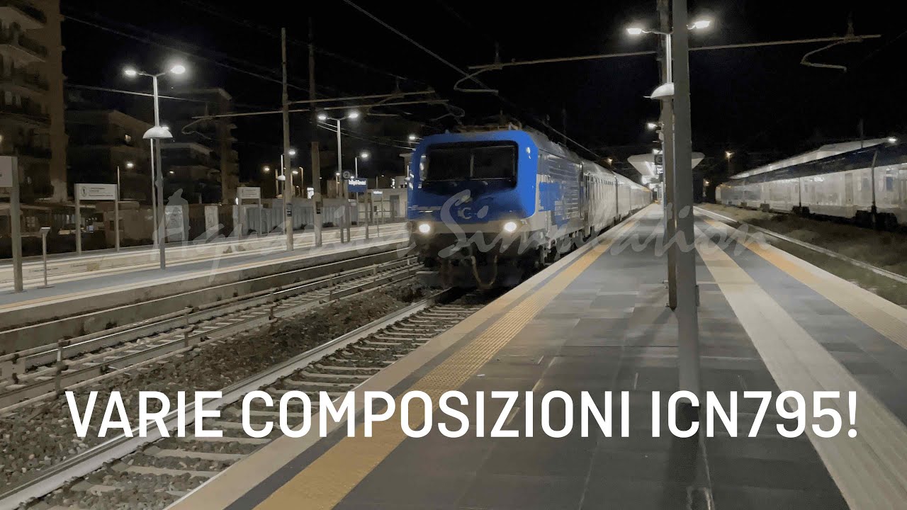 [4K] Varie composizioni per l'InterCity Notte 795! - YouTube