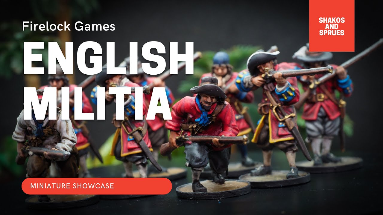 Miniature Showcase | Firelock Games | Blood & Plunder English Militia ...