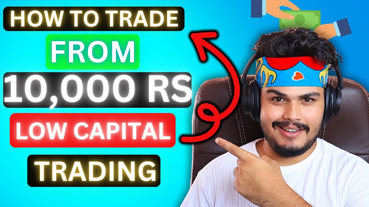 How To Trade From Low Capital LOW CAPITAL TRADING how-to-trade-from-low-capital-low-capital-trading