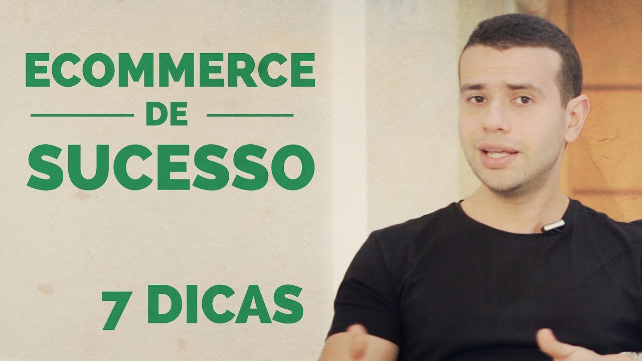 7 Dicas de como Montar um Ecommerce de SUCESSO - YouTube