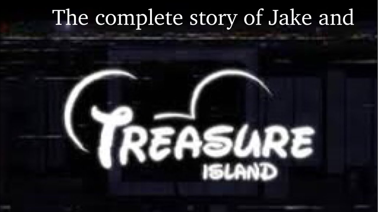 The full story of Jake and Treasure Island - YouTube