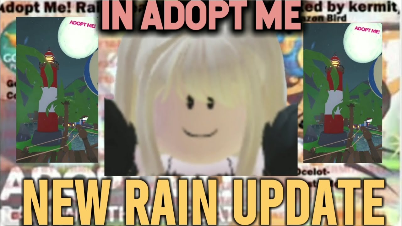 *New* Rain Weather Update | Release Date + All Info | Adopt me | Roblox ...