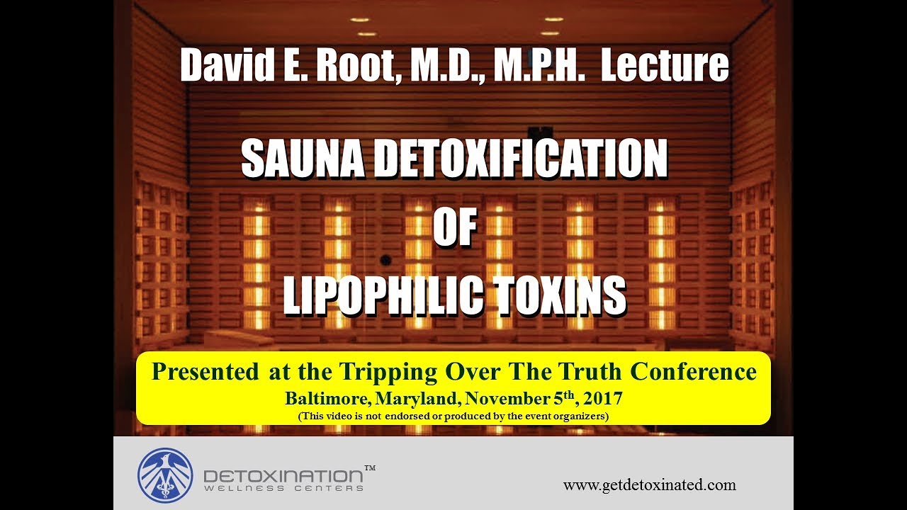 Dr David Root on Sauna Detoxification - YouTube