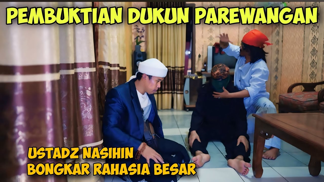 USTADZ NASIHIN BONGKAR BERITA BESAR PEMBUKTIAN DUKUN PAREWANGAN - YouTube