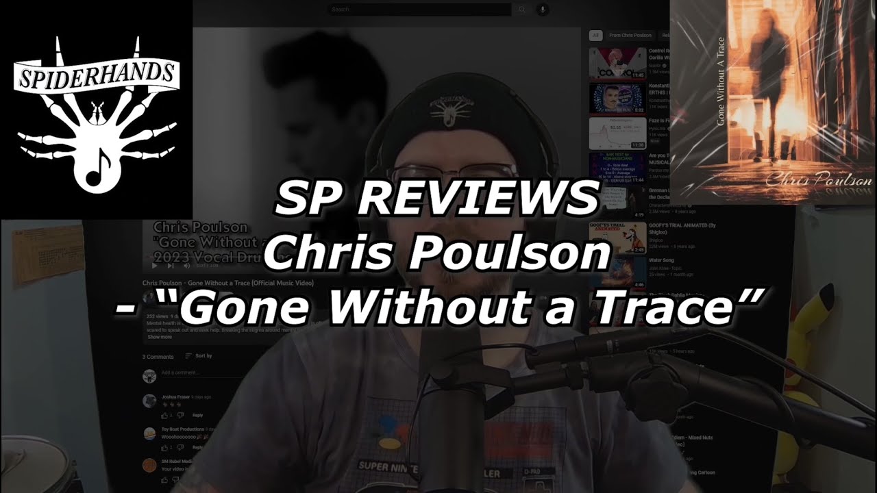 Spiderhands Reviews: Chris Poulson - Gone Without a Trace (Single and Music Video) - YouTube
