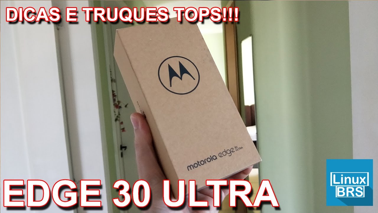 Motorola Edge 30 Ultra - dicas e truques tops - YouTube