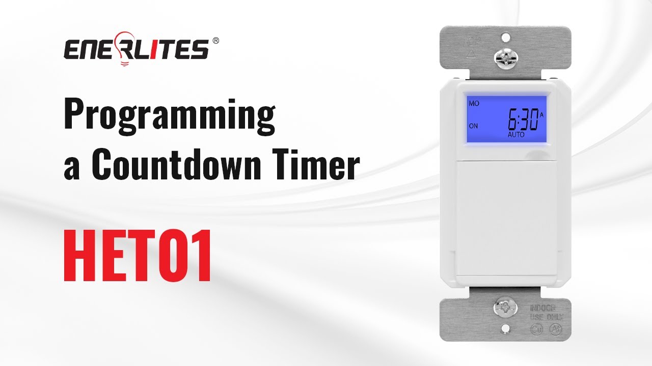 Programming a Countdown Timer | Enerlites HET01 - YouTube