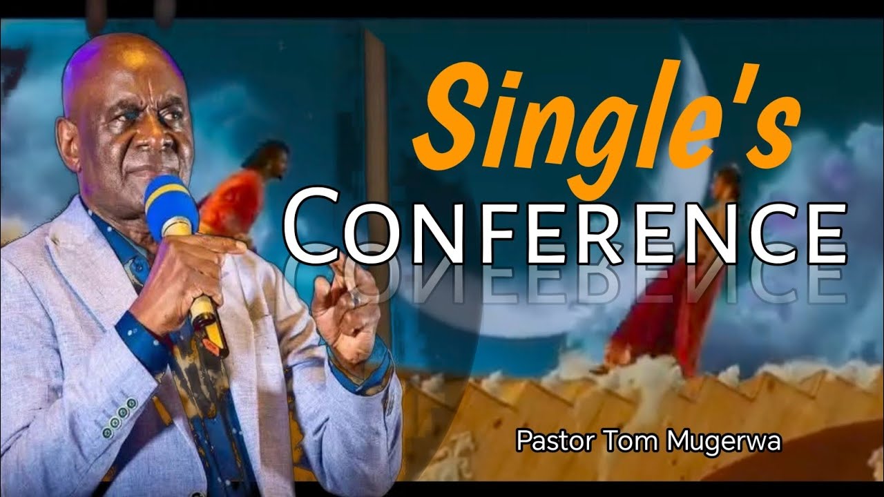 Single's Conference with Pastor Tom Mugerwa | mcf - YouTube