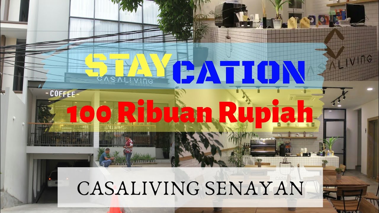 Review Hotel Casa Living Senayan | Stay Cation Murah di Tengah Kota ...