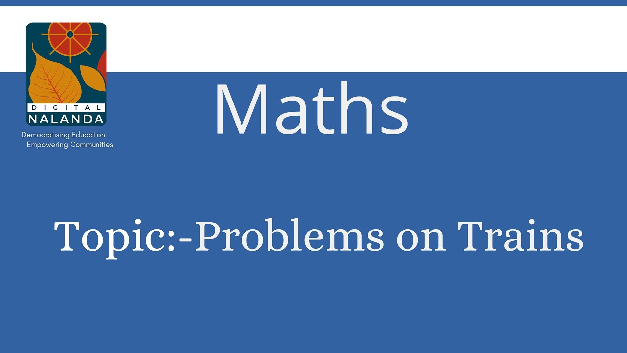 Math Class: Lecture 23 - Problems on Trains (Part 1) - YouTube