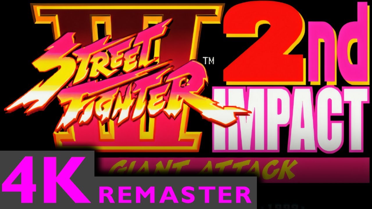 Street Fighter III 2nd Impact: Giant Attack - REMASTERED [4K] INTRO ...