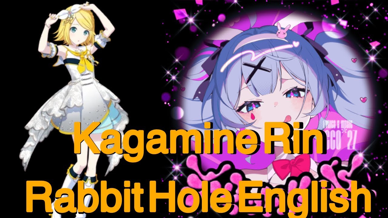 Rabbit Hole Kagamine Rin English Cover - YouTube