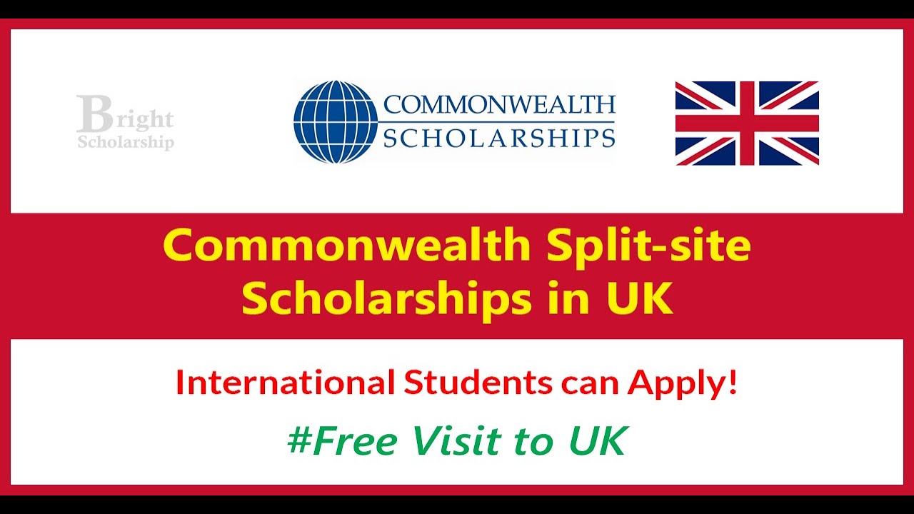 How to Apply for Commonwealth Split site Scholarships 2025-26 in UK | Bright Scholarship - YouTube