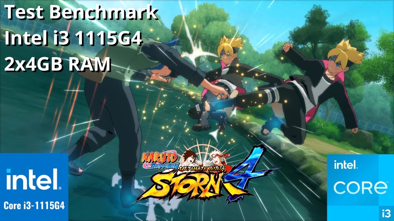 Test Benchmark Naruto Strom 4 Intel i3 1115G4 - YouTube