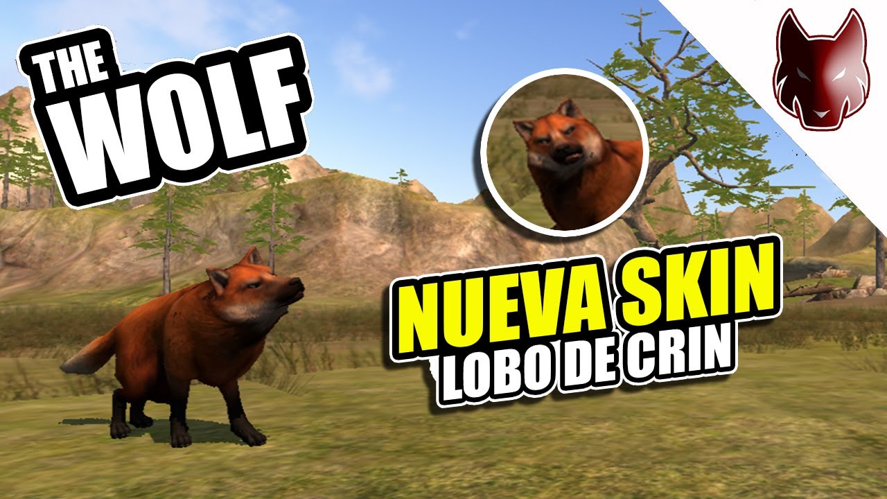 [Nueva Skin] Lobo de Crin "Sudamericano" - The Wolf Gameplay En Español - YouTube