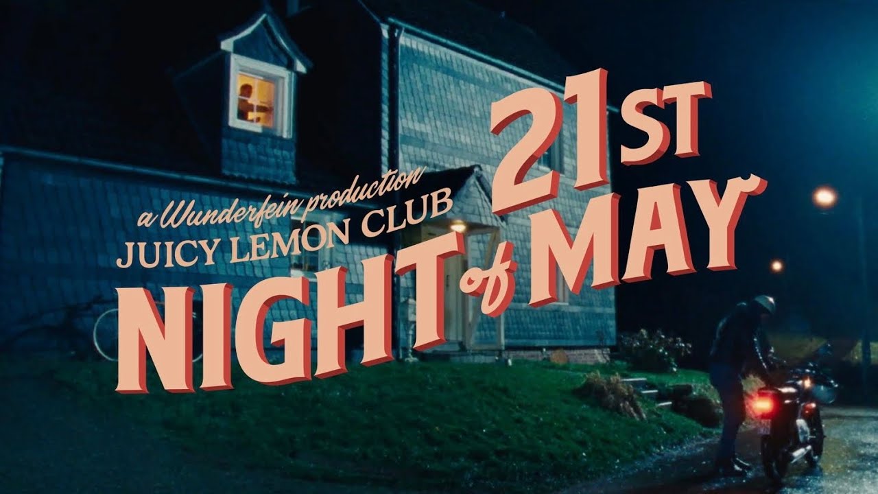 21. Night of May (Official Video) - Juicy Lemon Club - YouTube