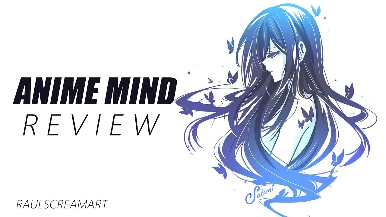 ANIME MIND REVIEW! (Reseña Obra completa) - YouTube