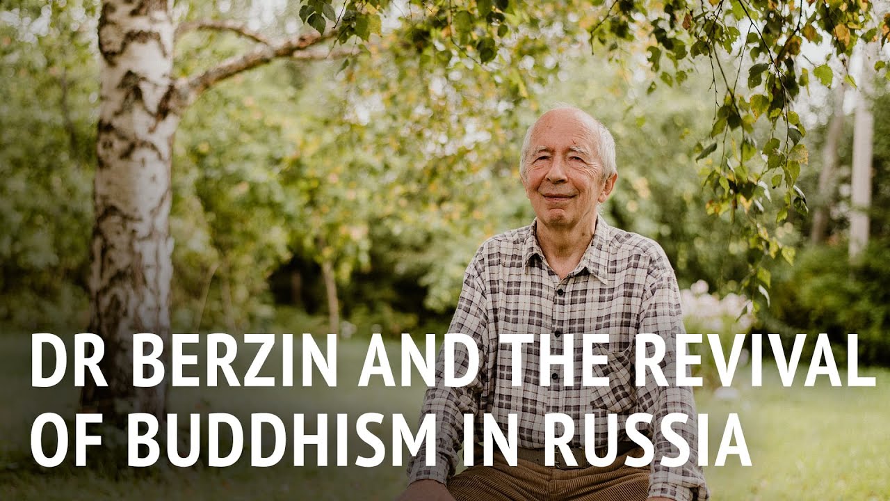 Dr Berzin and the Revival of Buddhism in Russia | Dr Andrey Terentyev ...