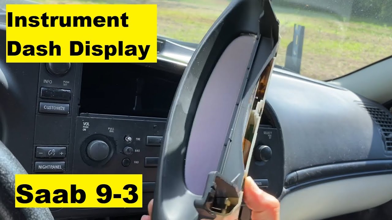 Saab 9-3 Instrument Digital Dash Information Display Screen Removal ...