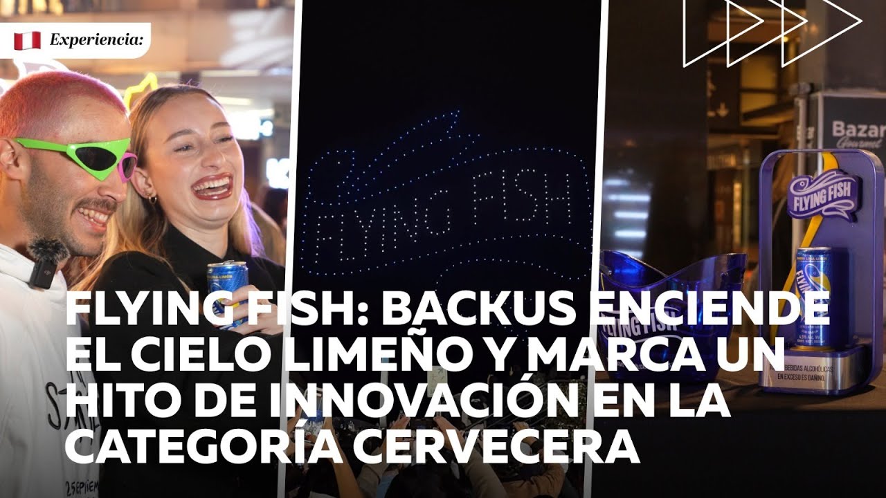 Flying Fish: Backus enciende el cielo limeño y marca un hito de ...