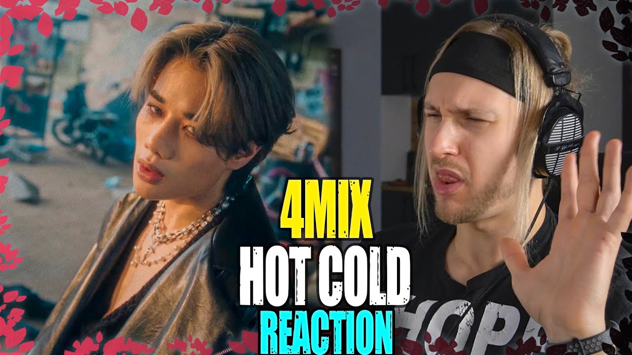4MIX Hot Cold | reaction | Проф. звукорежиссер смотрит - YouTube