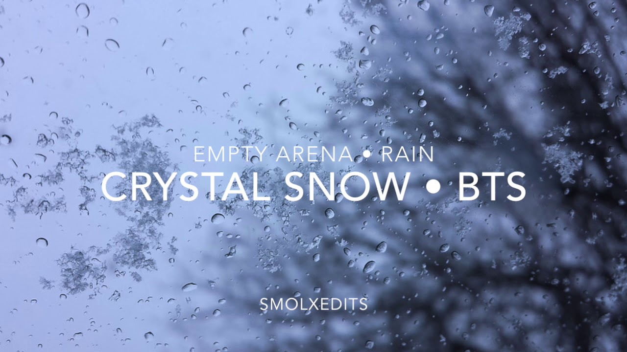 [EMPTY ARENA + RAIN] BTS - Crystal Snow - YouTube