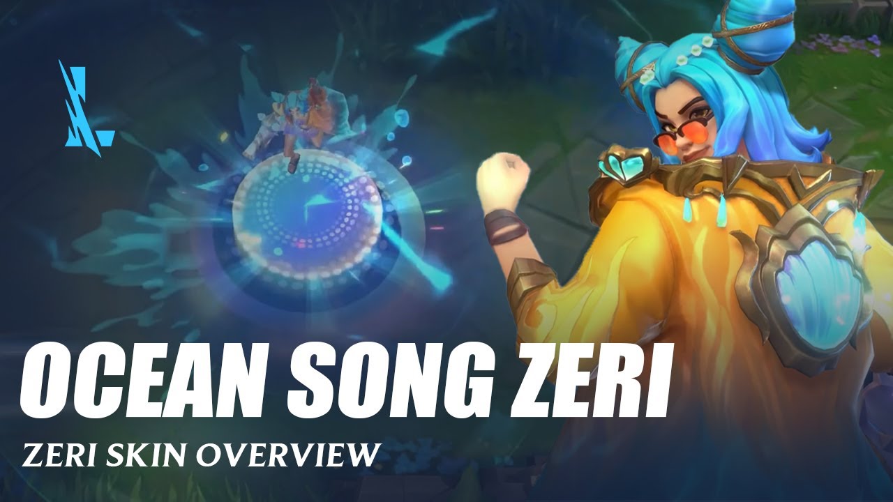Ocean Song Zeri - Wild Rift - YouTube