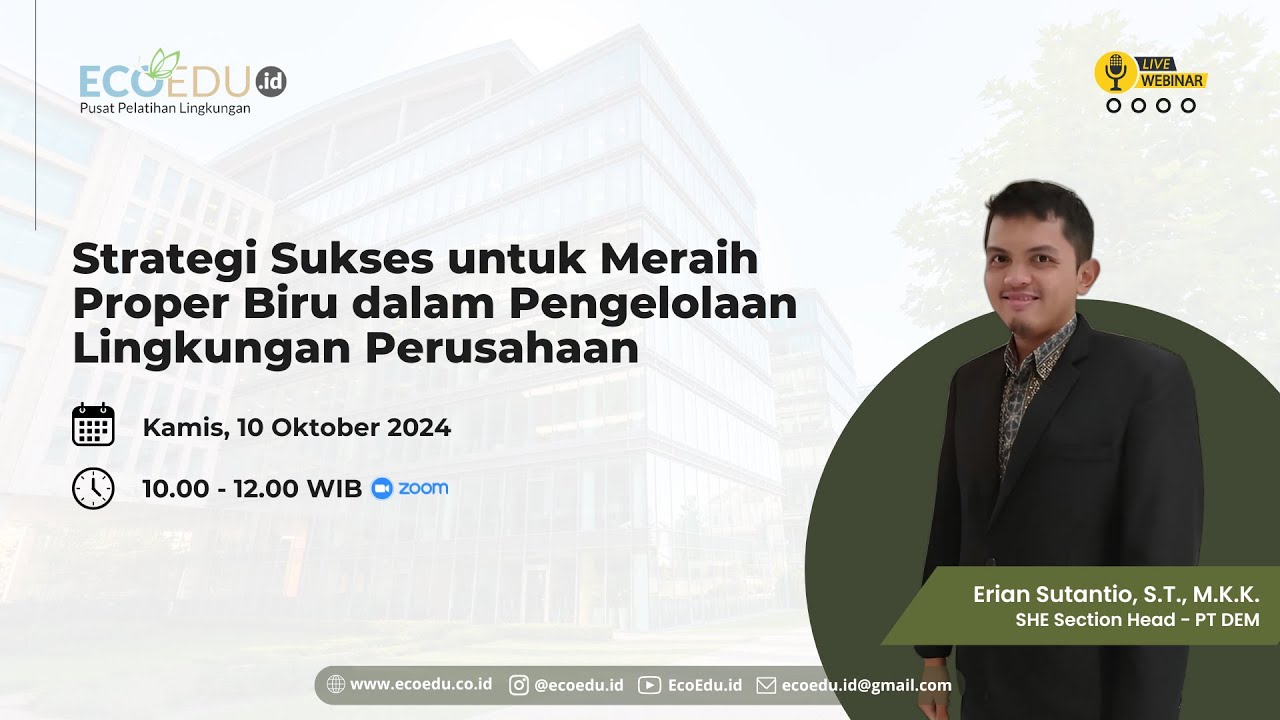 Webinar 90 Strategi Sukses untuk Meraih Proper Biru dalam Pengelolaan ...