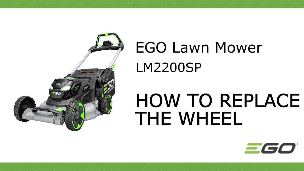 EGO LM2200SP_How To Replace The Wheel - YouTube
