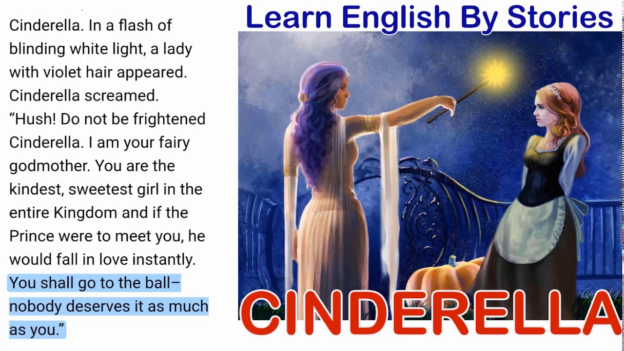 Cinderella 2 Learn English Through Story - Learn to Speak English by ...